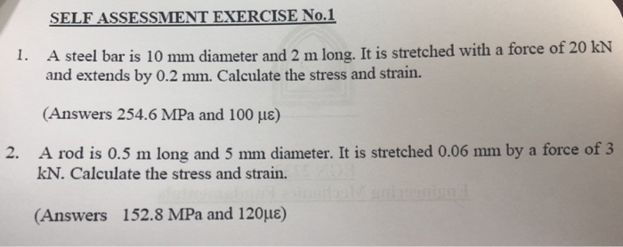 Solved SELF ASSESSMENT EXERCISE No.1 1. A steel bar is 10 mm | Chegg.com