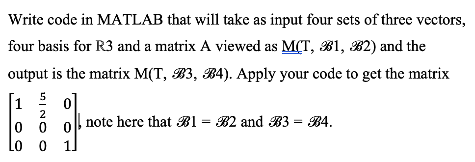Solved Write code in MATLAB that will take as input four | Chegg.com Solved Write code in MATLAB that will take as input four | Chegg.com