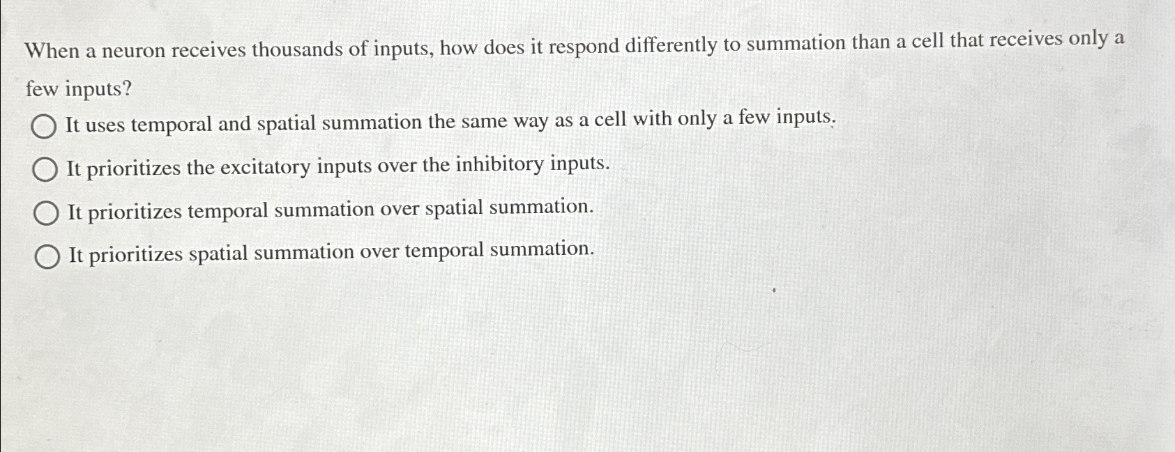 Solved When a neuron receives thousands of inputs, how does | Chegg.com