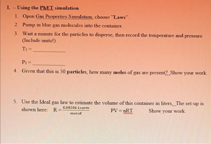 I. - Using the PhET simulation 1. Open Gas Properties | Chegg.com