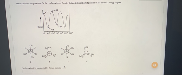 Solved Match the Newman projection for the conformation of | Chegg.com