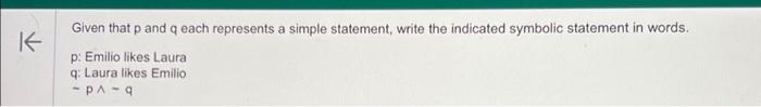Solved K Given that p and q each represents a simple | Chegg.com