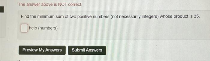 Solved The answer above is NOT correct. Find the minimum sum | Chegg.com