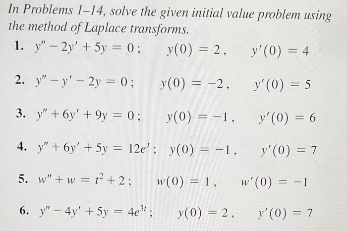 Solved In Problems 1–14, solve the given initial value | Chegg.com