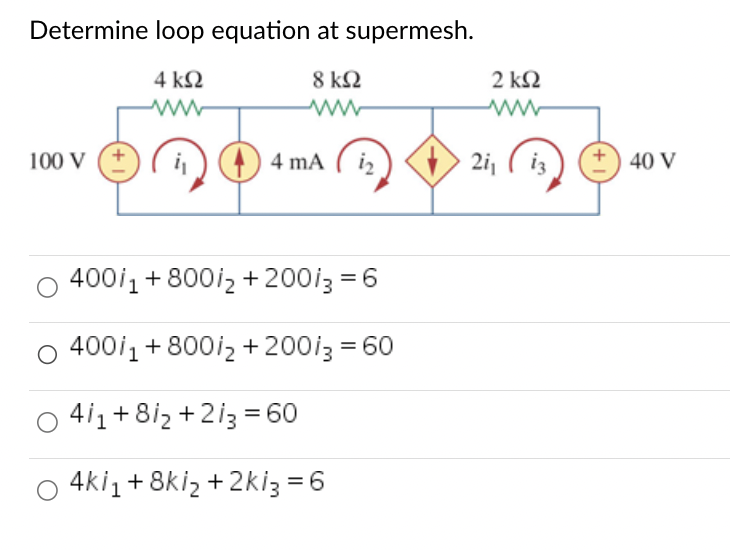 Solved Determine loop equation at | Chegg.com Solved Determine loop equation at | Chegg.com