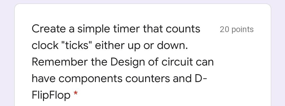 Solved 20 points Create a simple timer that counts clock | Chegg.com