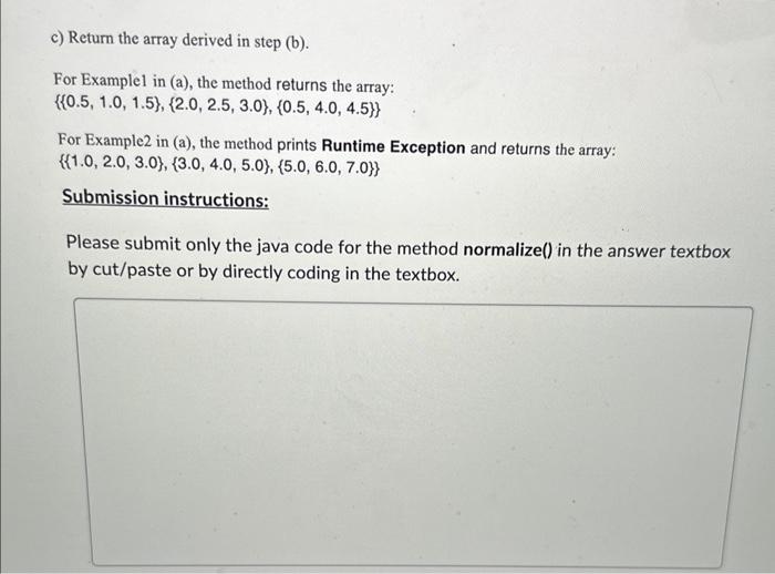 Solved ite a method named normalize() that accepts an | Chegg.com