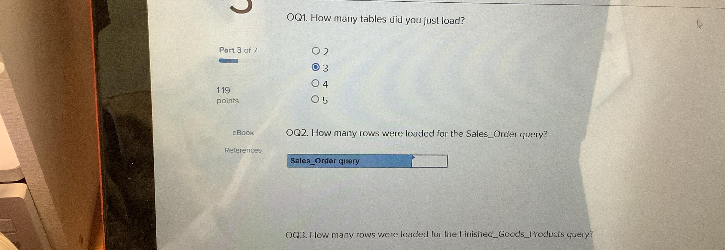 Solved OQ1. ﻿How many tables did you just load?\table[[Part | Chegg.com