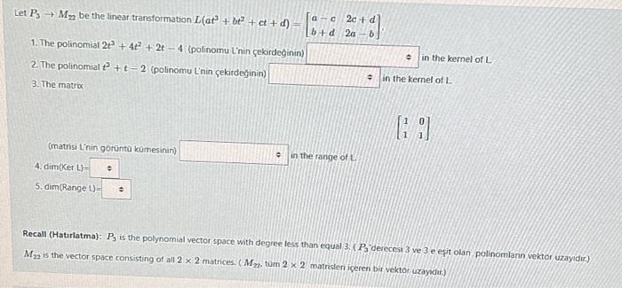 1. The polinomial 2t3+4t2+2t−4 (polinomu tinin | Chegg.com