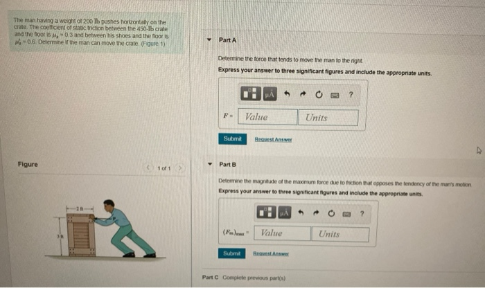 Solved The man having a weight of 200 lb pushes horizontally | Chegg.com