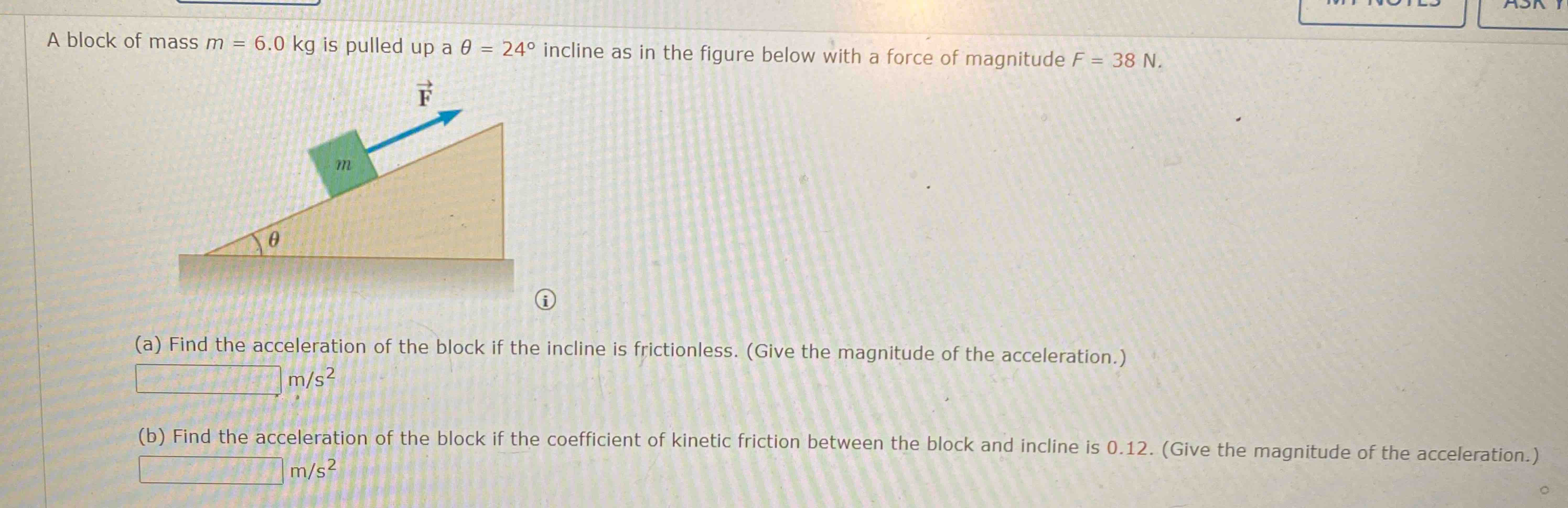 Solved A block of mass m=6.0kg ﻿is pulled up a θ=24° | Chegg.com