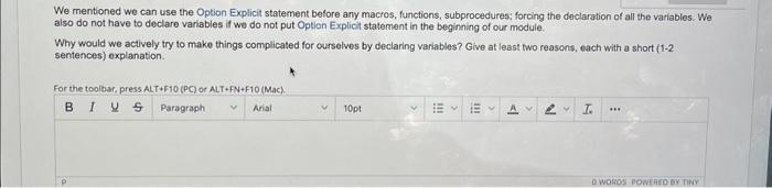 Solved We mentioned we can use the Option Explicit statement | Chegg.com
