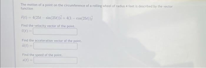 Solved The motion of a point on the circumference of a | Chegg.com