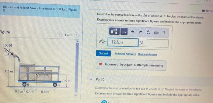 Solved The cart and its load have a total mass of 150 kg | Chegg.com