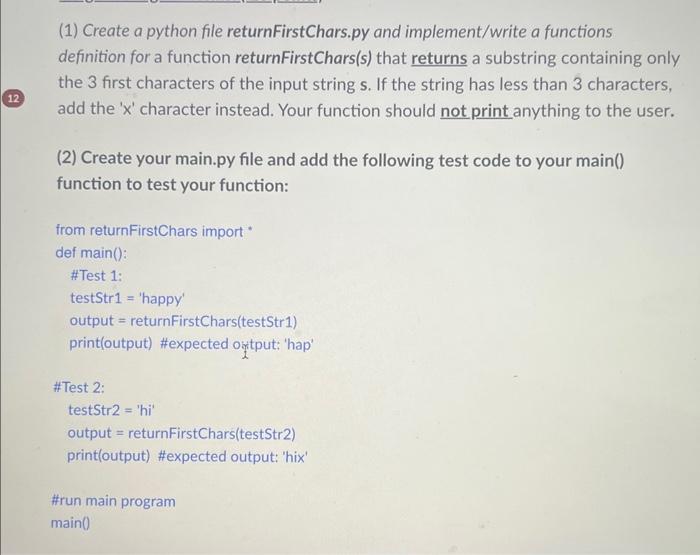 Solved (1) Create a python file returnFirstChars.py and | Chegg.com