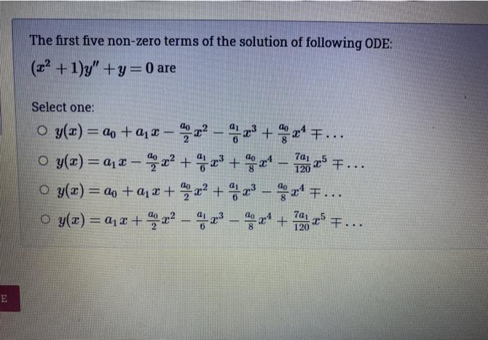 Solved The first five non-zero terms of the solution of | Chegg.com