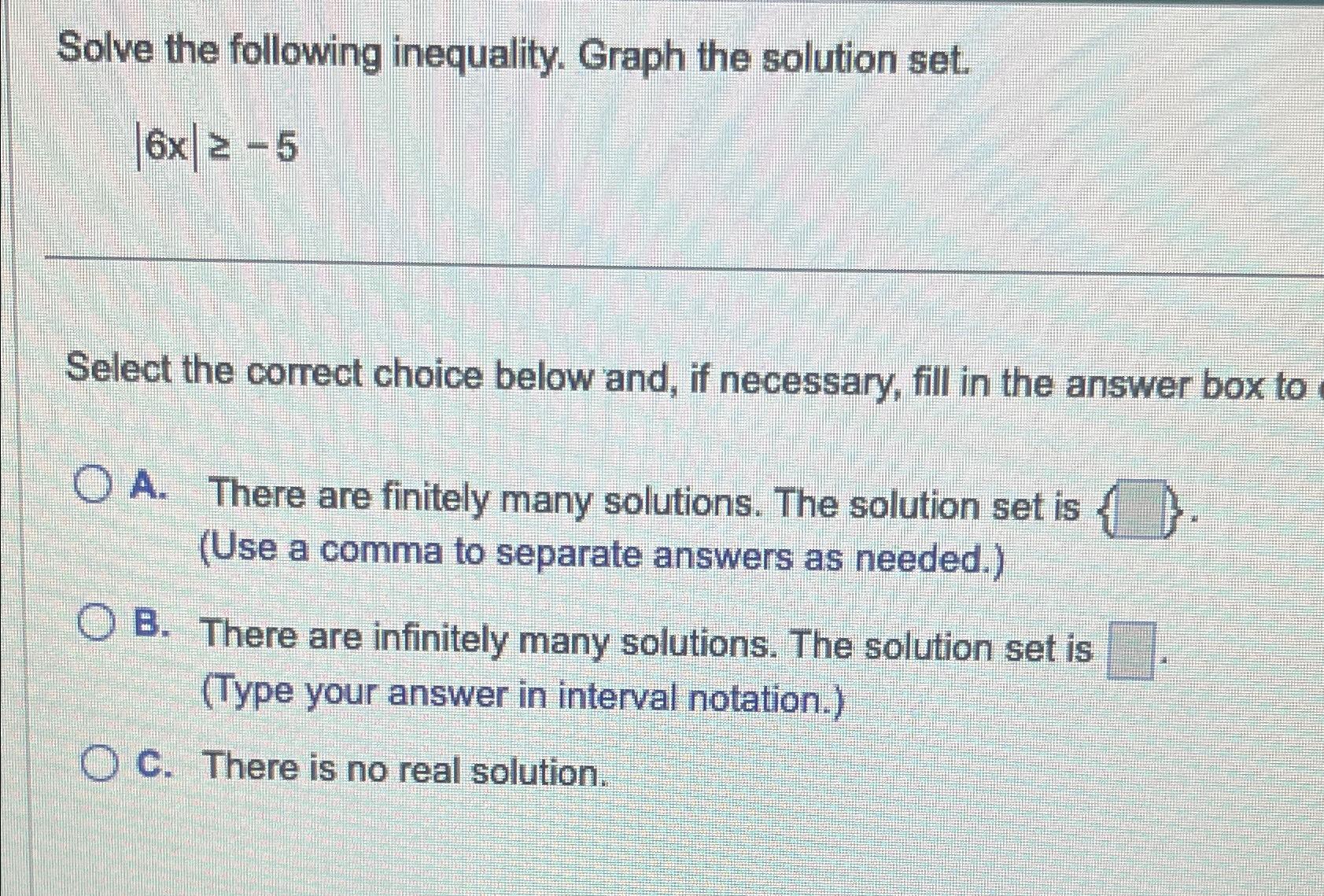 Solved Solve the following inequality. Graph the solution | Chegg.com