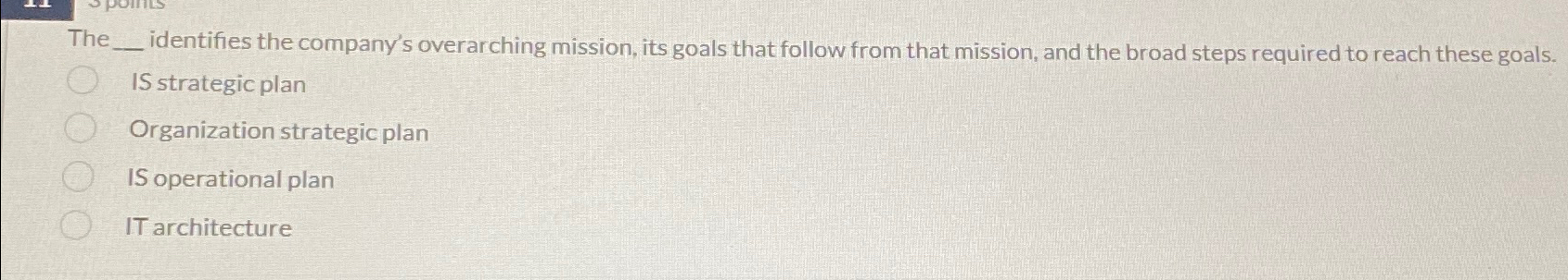 Solved The q, ﻿identifies the company's overarching mission, | Chegg.com