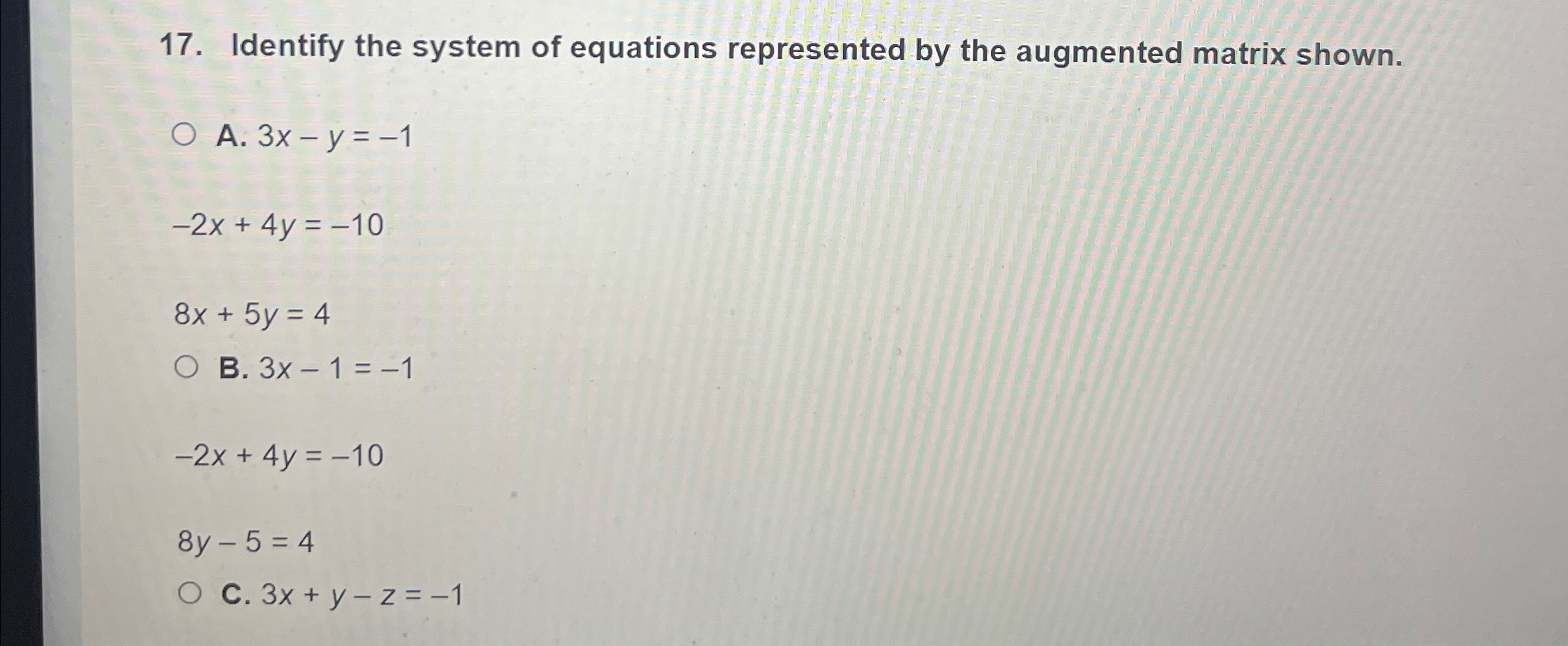 Solved Identify the system of equations represented by the | Chegg.com