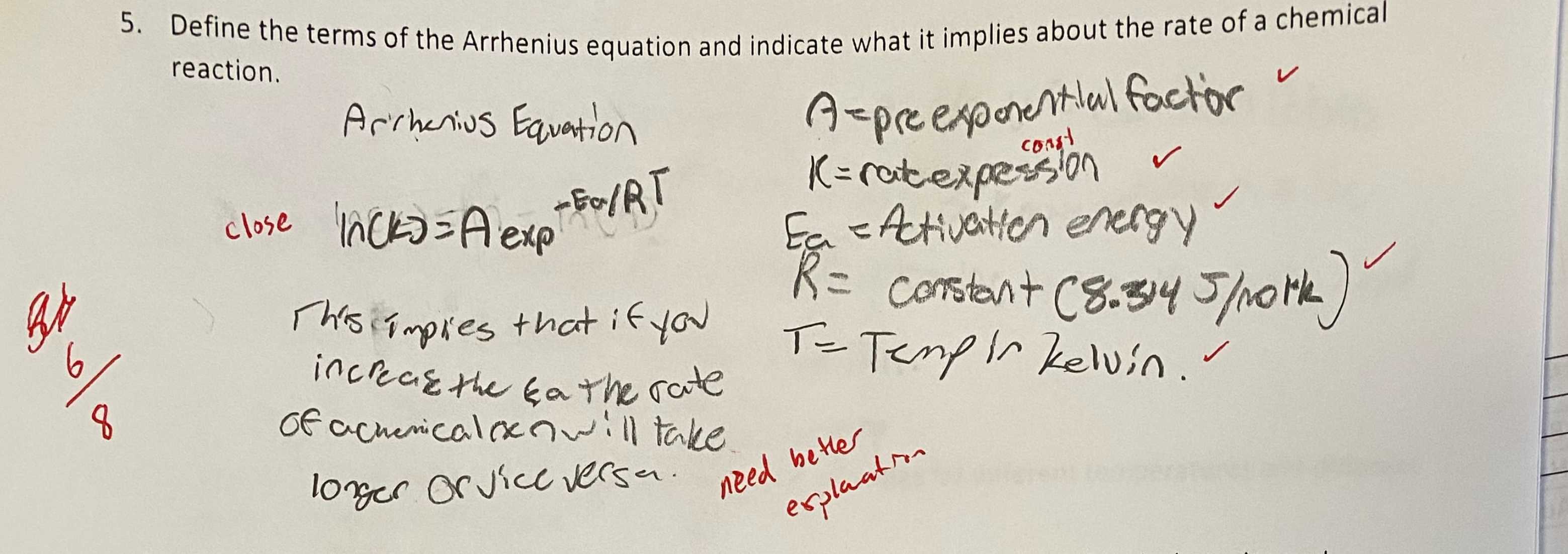 Solved Define the terms of the Arrhenius equation and | Chegg.com