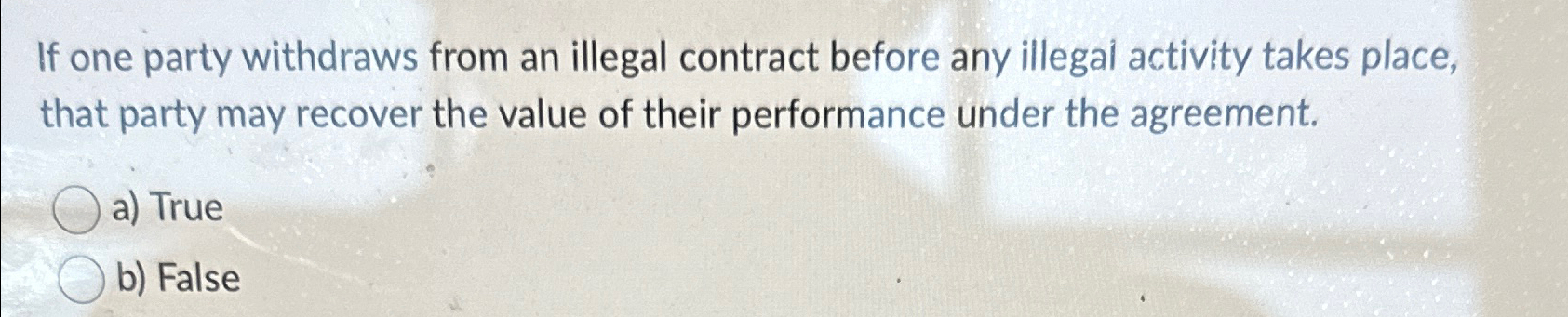 Solved If one party withdraws from an illegal contract | Chegg.com