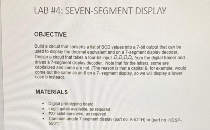Solved LAB \#4: SEVEN-SEGMENT DISPLAY OBJECTIVE Build a | Chegg.com