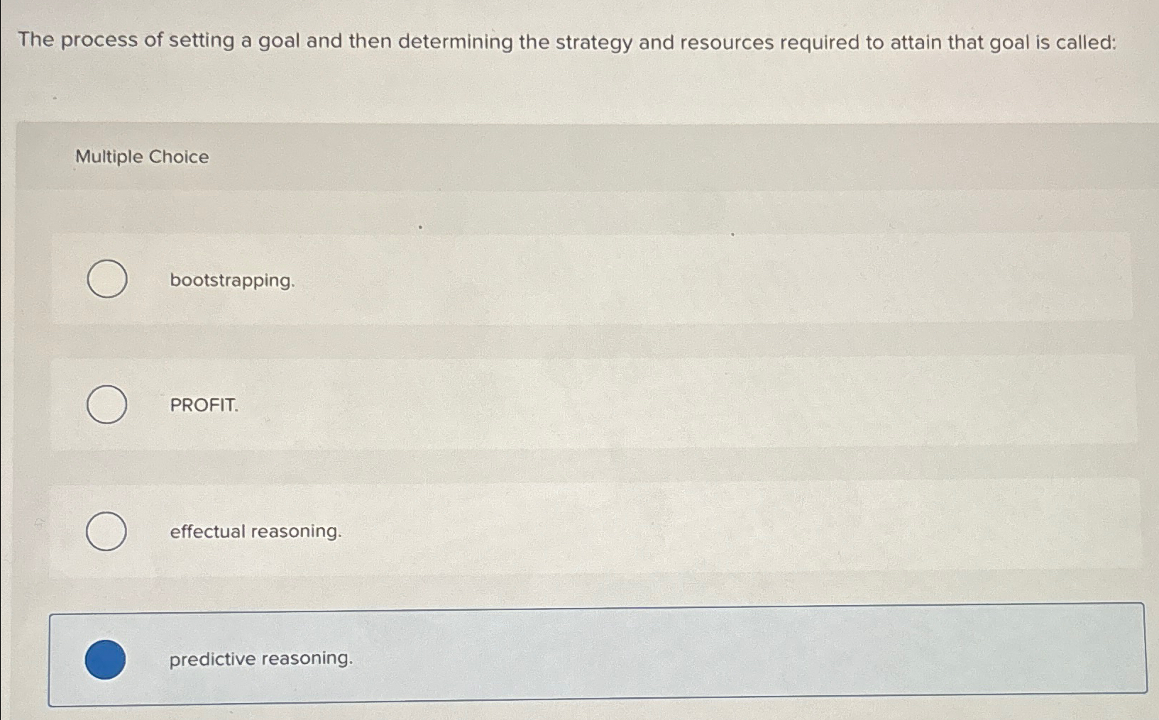 Solved The process of setting a goal and then determining | Chegg.com