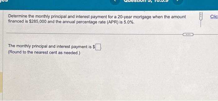 Solved Determine the monthly principal and interest payment | Chegg.com