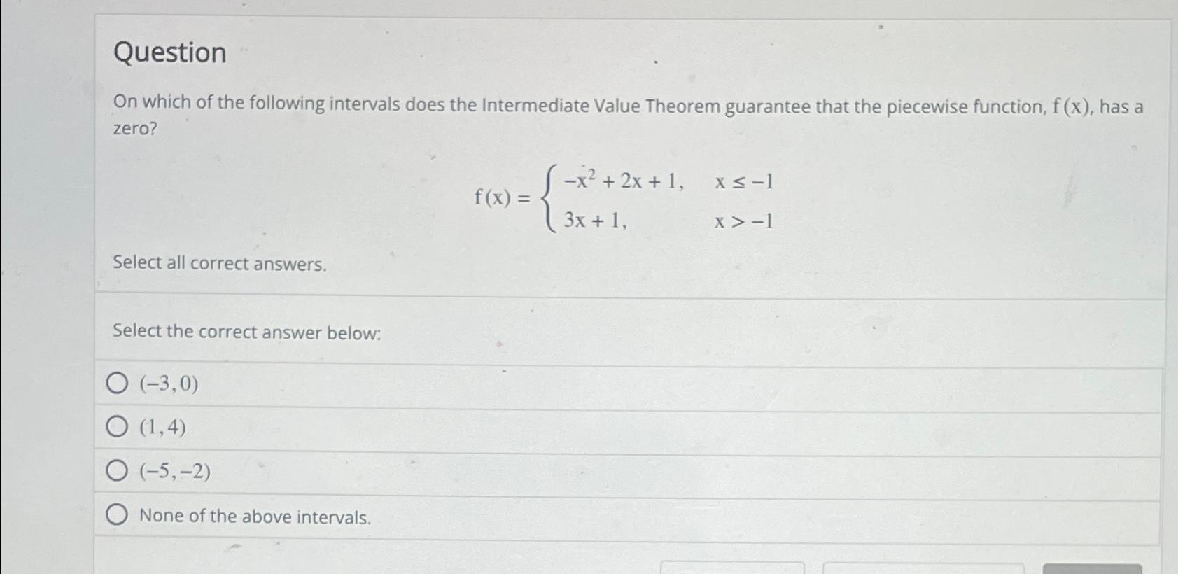 Solved QuestionOn which of the following intervals does the | Chegg.com