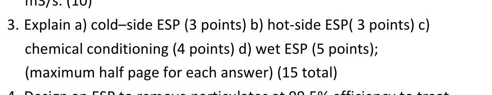 Solved (19 3. Explain a) cold-side ESP (3 points) b) | Chegg.com