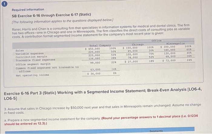 Solved Required information SB Exercise 6-16 through | Chegg.com