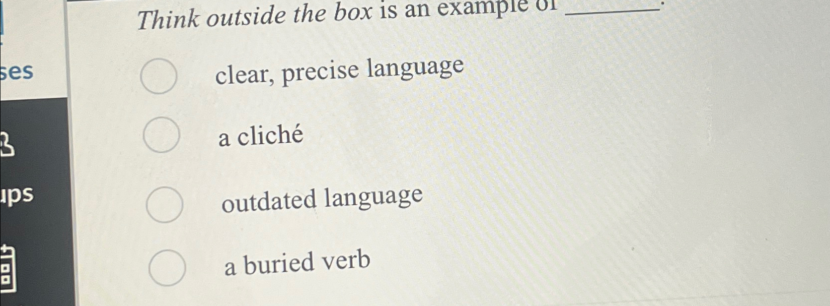 Solved Think outside the box is an example or clear, precise | Chegg.com