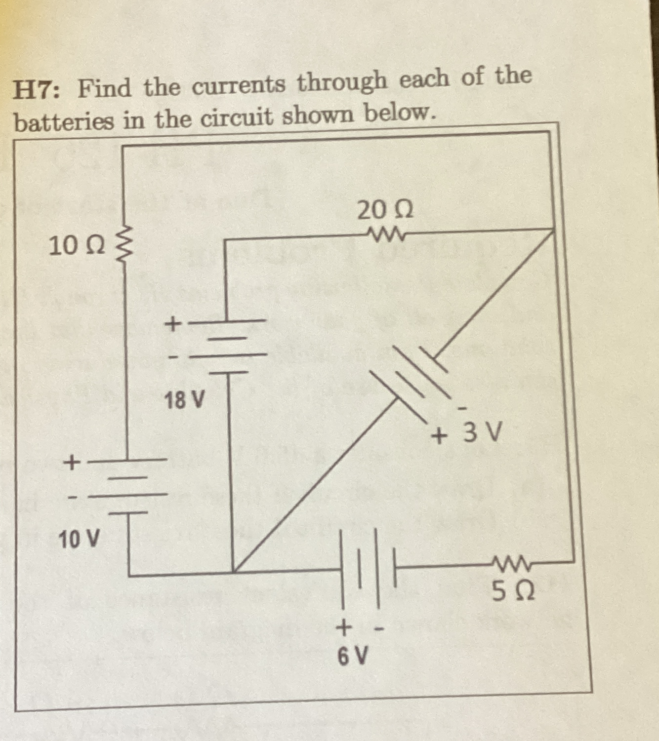 Solved H7: Find the currents through each of the batteries | Chegg.com