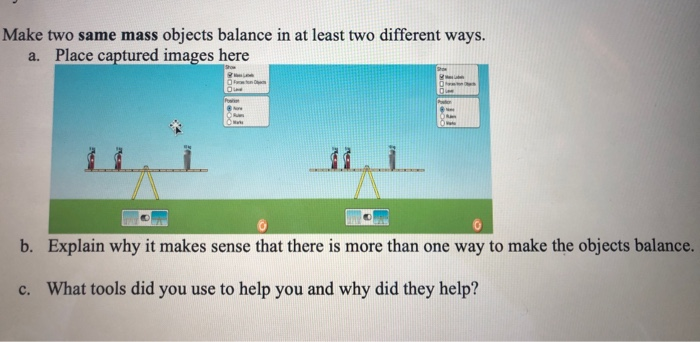 Solved Make two same mass objects balance in at least two | Chegg.com