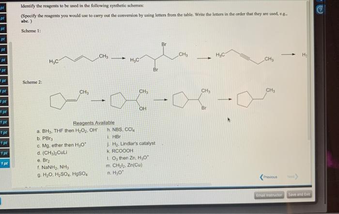 Solved pt Identify the reagents to be used in the following | Chegg.com