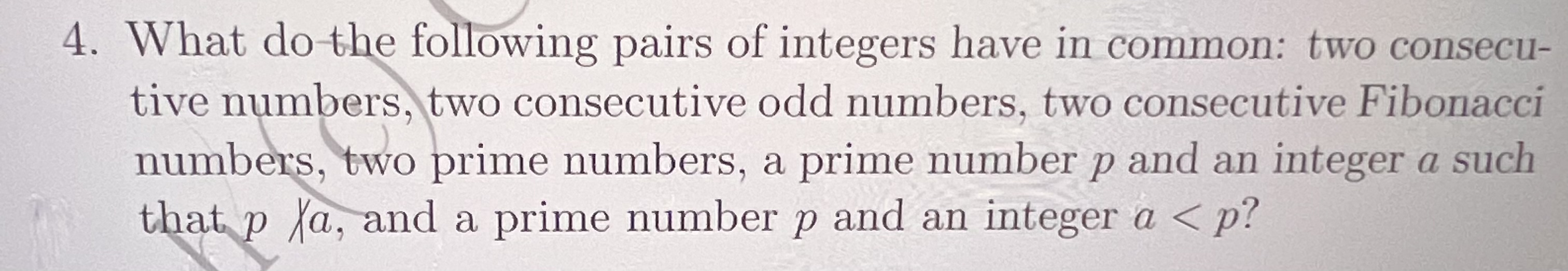 Solved What do the following pairs of integers have in | Chegg.com