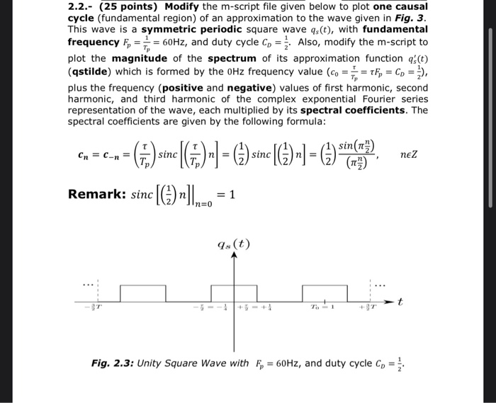 Solved 2.2.- (25 points) Modify the m-script file given | Chegg.com