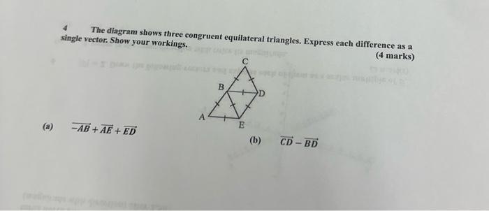 Solved (a) 4 The diagram shows three congruent equilateral | Chegg.com