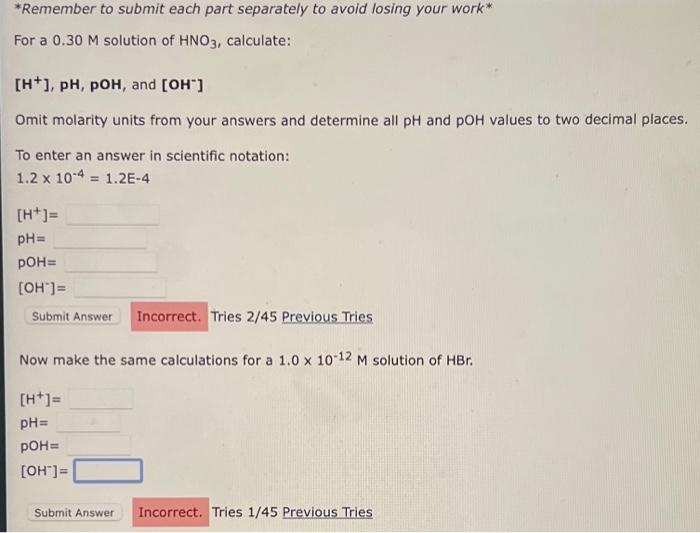 Solved *Remember to submit each part separately to avoid | Chegg.com