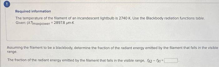 Solved Required information The temperature of the filament | Chegg.com