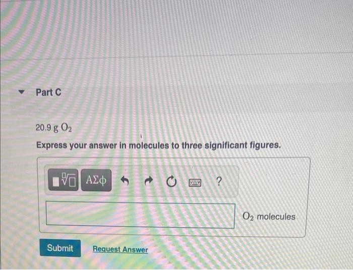Solved Express your answer in molecules to three significant | Chegg.com