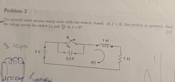 Solved Problem 2The netwark below attains steady state with | Chegg.com