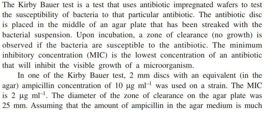 Solved The Kirby Bauer test is a test that uses antibiotic | Chegg.com