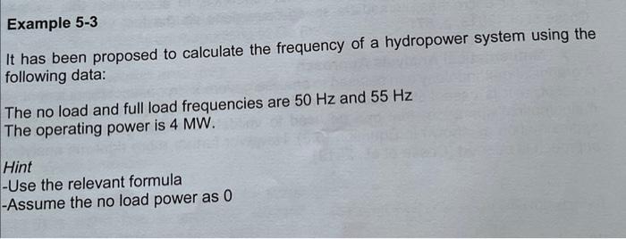 Solved Example 5-3 It has been proposed to calculate the | Chegg.com