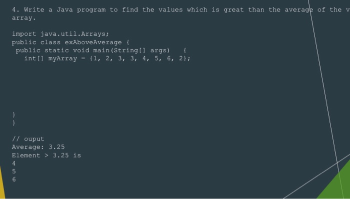 Solved 4 Write A Java Program To Find The Values Which Is 8467