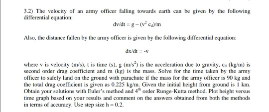 Solved 1.2) Apply centered difference approximations to | Chegg.com