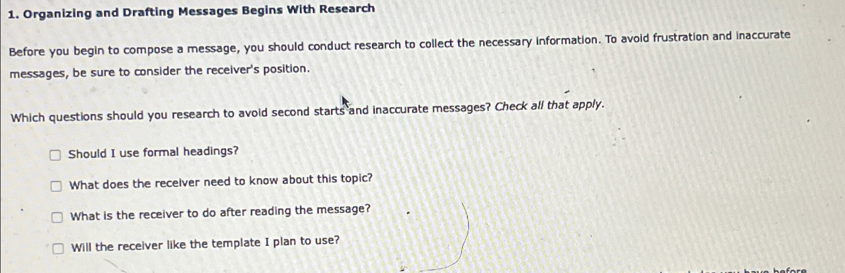 Solved Organizing and Drafting Messages Begins With | Chegg.com