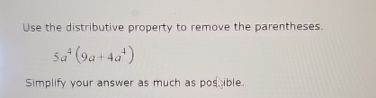 Solved Use the distributive property to remove the | Chegg.com