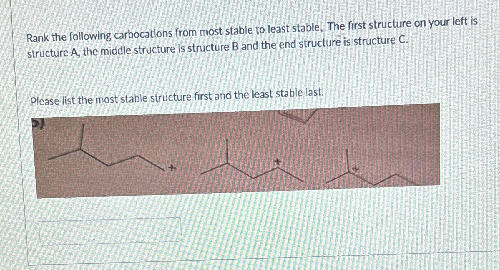Solved Rank the following carbocations from most stable to | Chegg.com
