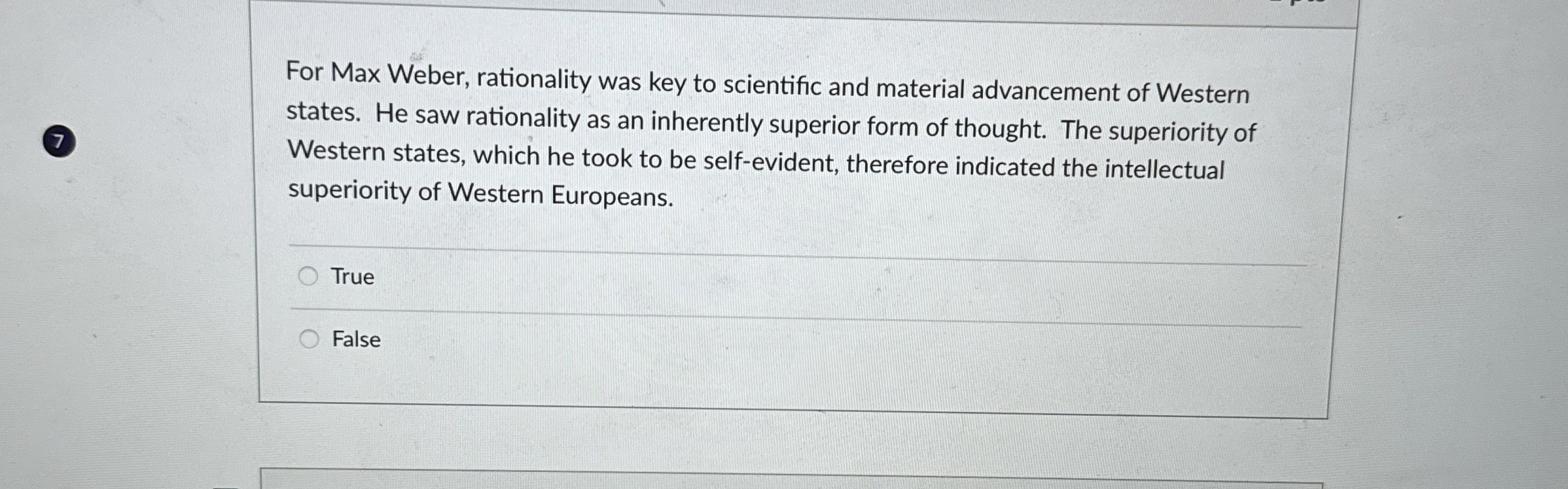 Solved For Max Weber, rationality was key to scientific and | Chegg.com